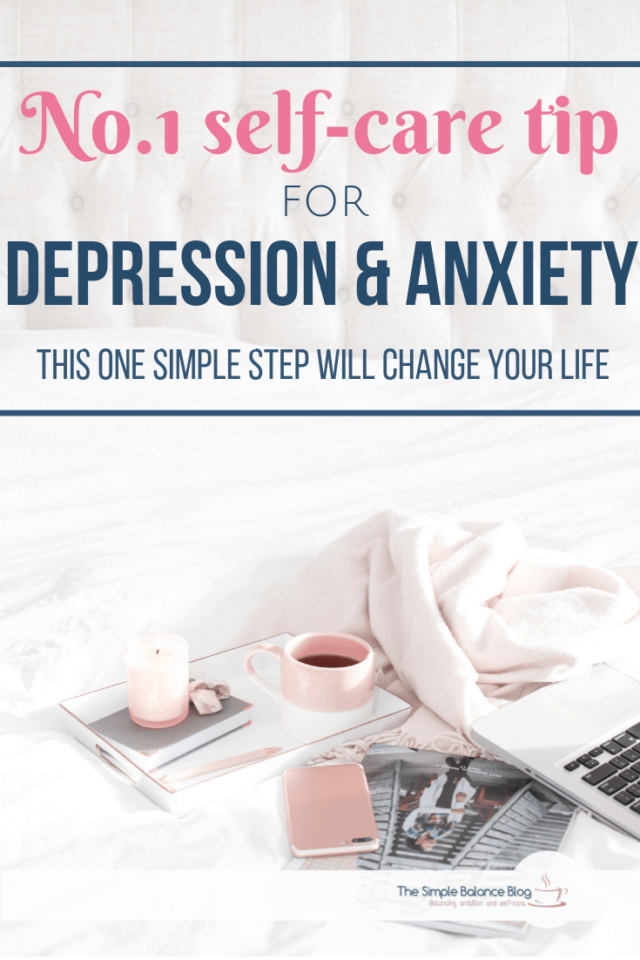 The most important self-care tip for mental health - The Simple Balance